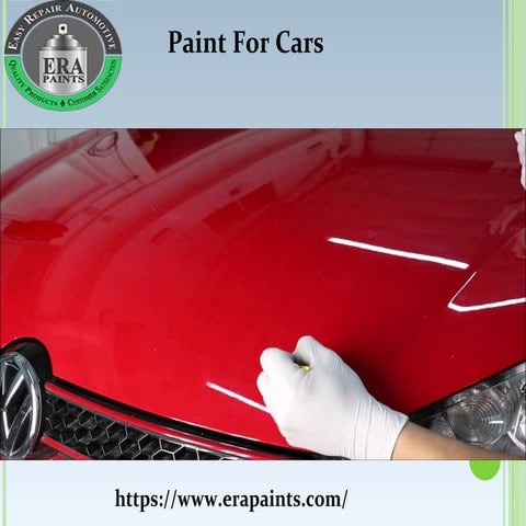 Paint for Cars From Era Paints | PPT