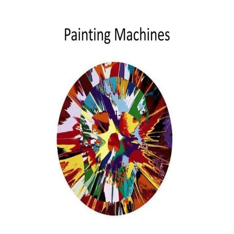 Painting machines final | PPTX