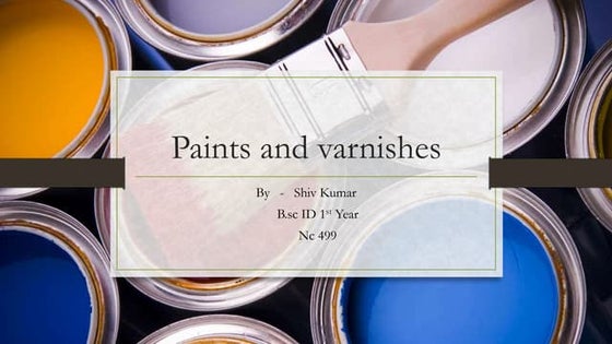 Paint Manufacturing Process | PPT