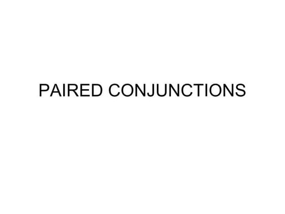 Pair conjunction | PPTX