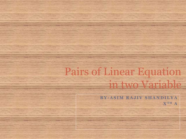 Linear equations in 2 variables | PPTX