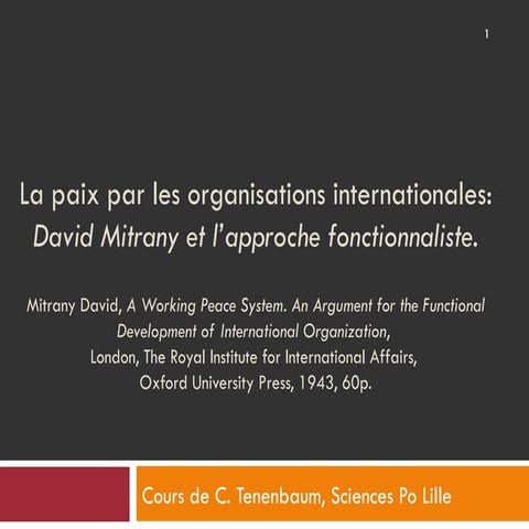 David Mitrany et le fonctionnalisme | PPT