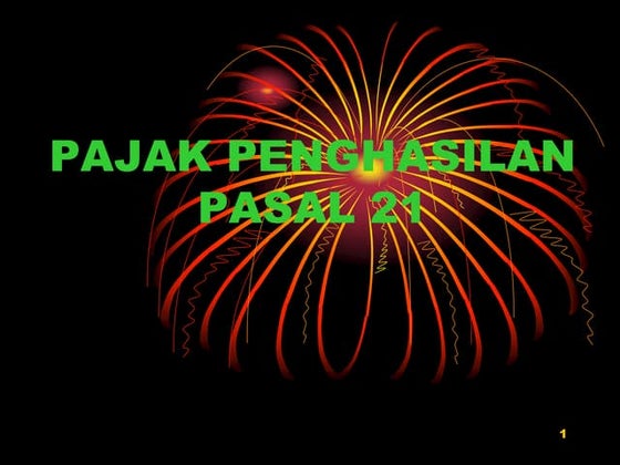 PPT PPh pasal 21 (Pajak Penghasilan pasal 21) | PPT