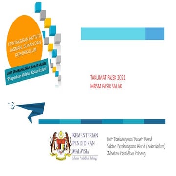Pembentangan Kokurikulum dan PAJSK bagi tahun 2021 | PPTX