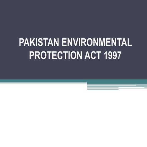 PAK- EPA REGULATIONS(REVIEW OF IEEEIA).pptx