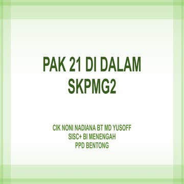 Pak 21 di dalam skpmg2 | PPTX