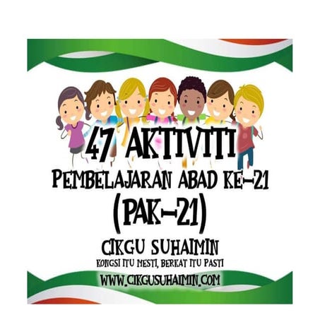 Aktiviti PAK21 dalam kelas sekolah rendah | PPT