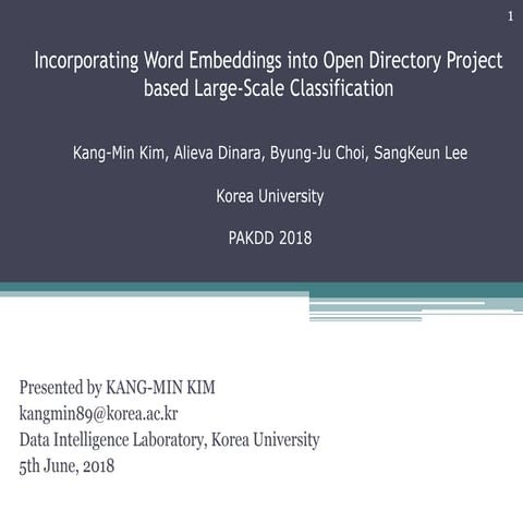 Incorporating Word Embeddings into Open Directory Project Based Large-Scale Classification | PPT