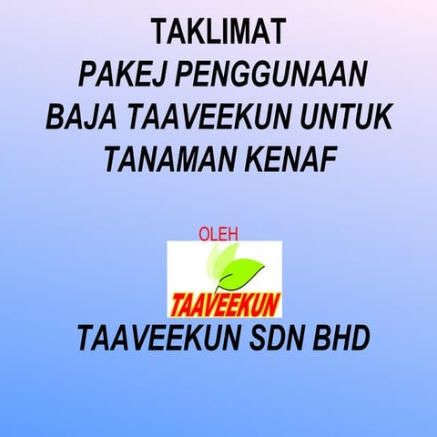 Pakej baja untuk kenaf | PPT