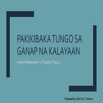 Pakikibaka Tungo sa Ganap na Kalayaan | PPTX
