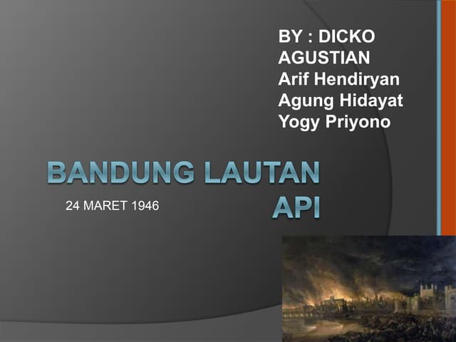 Bandung lautan api | PPTX