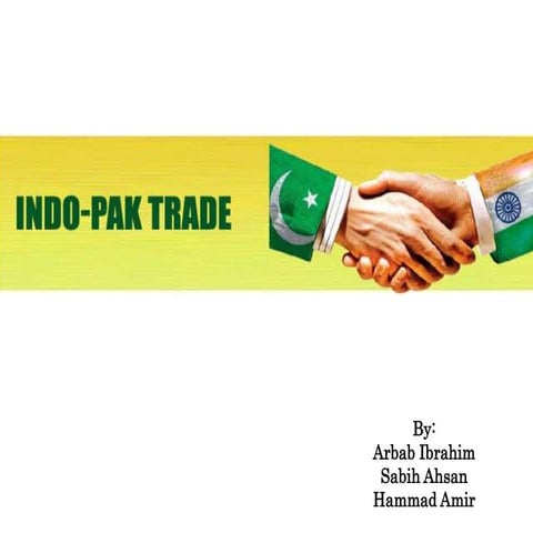 Pakistan India trade | PPTX