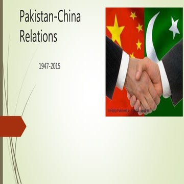 Pakistan china relations | PPTX