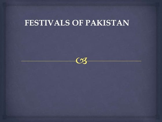 Festivals Of Pakistan | PPT | Religion & Spirituality