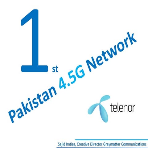 Pakistan First 4.5G Network | PPT