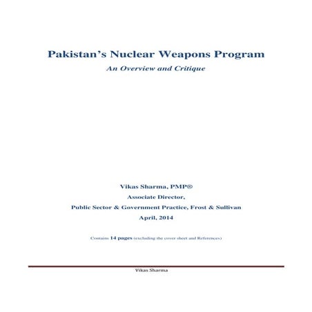 Pakistan's Nuclear Weapons Program - An overview and critique | PDF