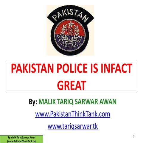 PAKISTAN POLICE IS INFACT GREAT (must read) | PPTX
