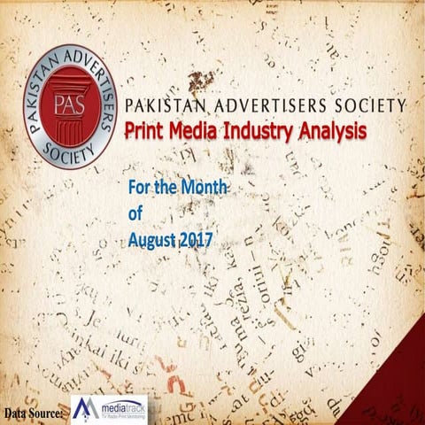 Pakistan print media industry analysis for Aug 2017 | PPT
