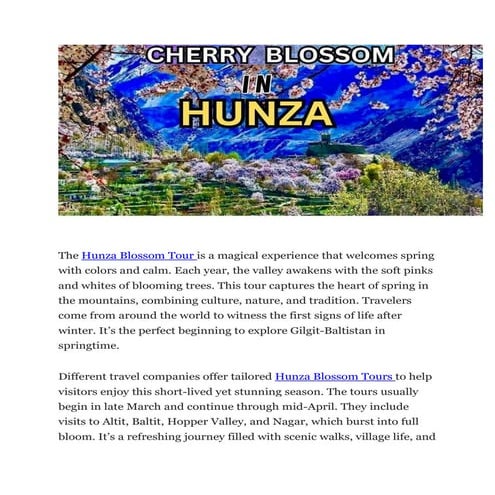 Pakistan Spring Blossom. Hunza Blossom Tours | PDF