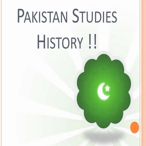 Pakistan studies presentation | PPTX