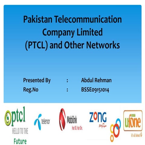 PTCL and other Networks In Pakistan | PPTX