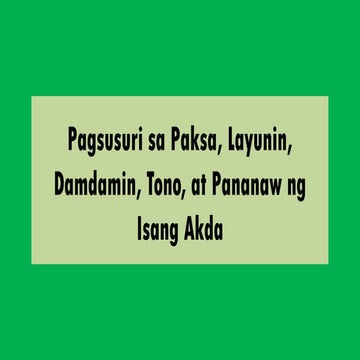 Paksa at Tono Filipino 8 leksyon sa Unang Markahan | PPTX