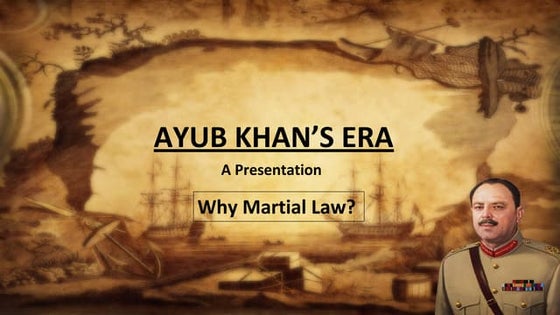 Ayub khan era (1958 - 1969) | PDF | Political Issues & policy | Politics