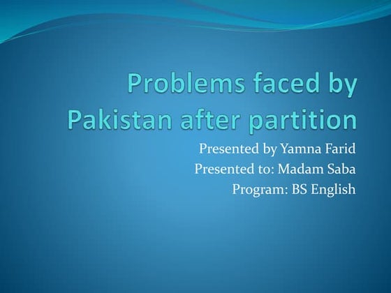 Lecture 15 early problems of pakistan | PPT