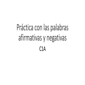 PALABRAS AFIRMATIVAS Y NEGATIVAS.ppt