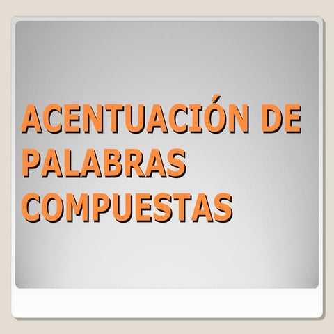Palabras compuestas | PPT