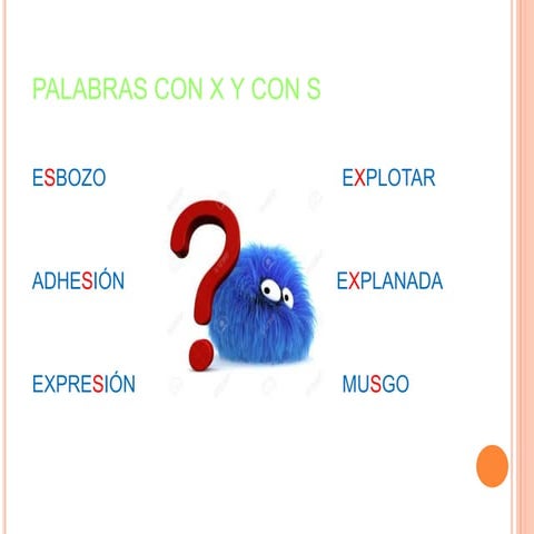 Palabras con x y con s | PPTX