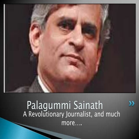 Palagummi sainath | PPTX | Hinduism | Religion & Spirituality