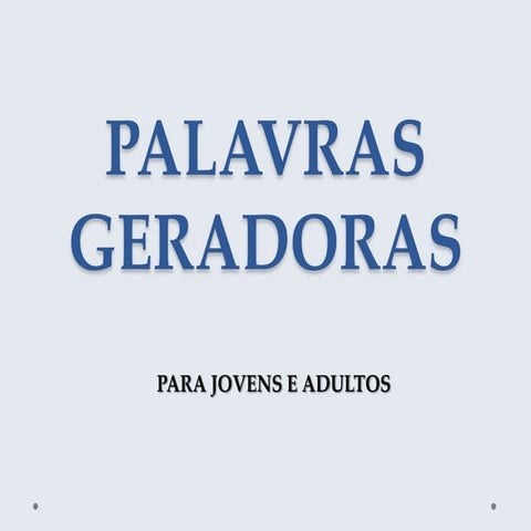 Palavras geradoras | PPTX