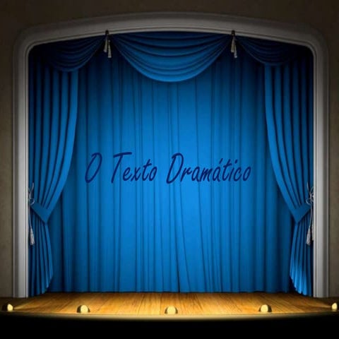 Texto dramático e teatro | PPTX