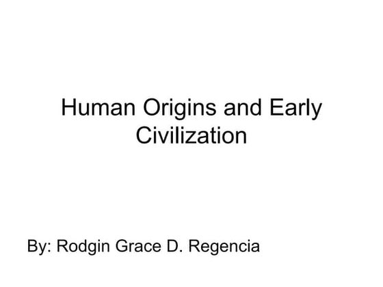 Prehistory and the Earliest Civilizations | PPT | Agriculture | Industries