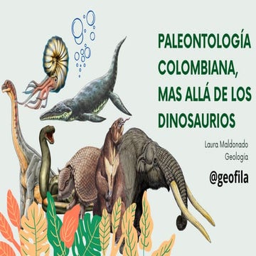 Paleontología colombiana, mas allá de los dinosaurios.pdf