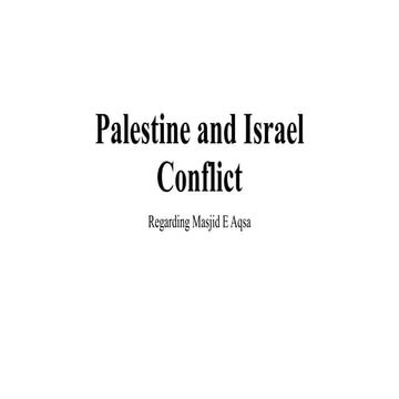 Palestine and israel conflict | PPTX