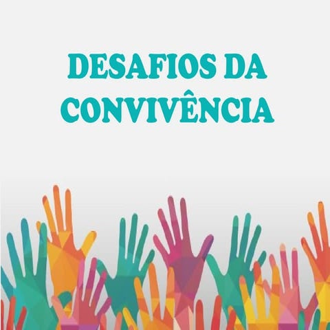 Palestra espírita desafios da convivência | PPTX