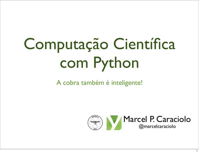 Computação Científica Com Python Numpy E Scipy Ppt