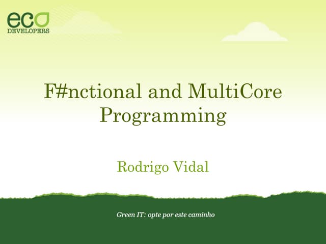 F Functional And Multicore Programming Ppt