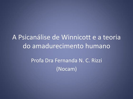 Winnicott in pictures | PPT