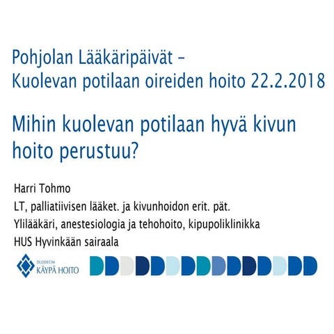 Palliatiivinen kivun hoito 2018 | PDF