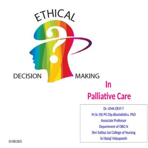 Palliative care @ ethics: Navigating Care Challenges..pptx