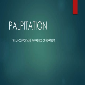 Palpitation | PPTX | Heart and Cardiovascular Diseases | Diseases and ...