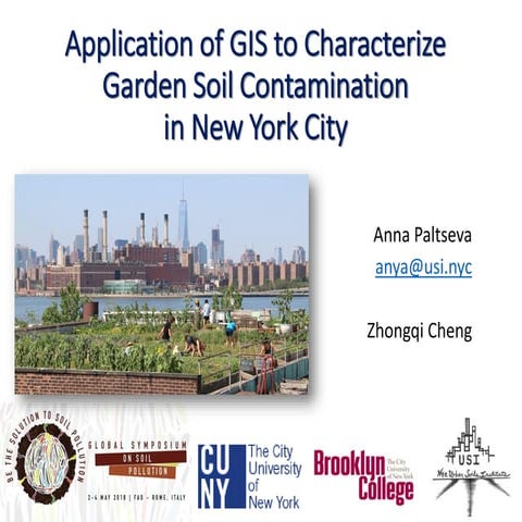 Application of GIS to Characterize Garden Soil Contamination in New ...