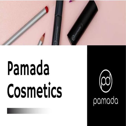 Pamada cosmetics | PPT