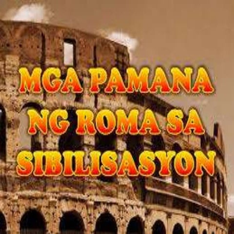 Pamana ng roma | PPTX