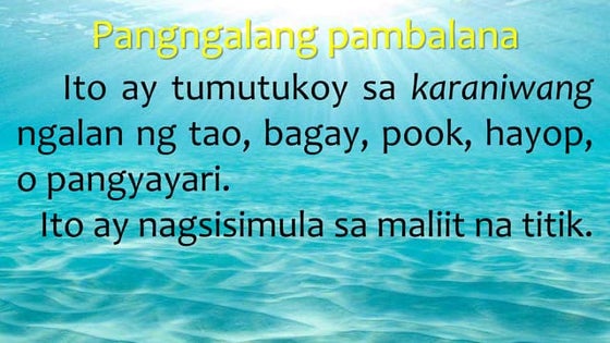 Tatlong Uri ng Pangngalang Pambalana - Tahas, Basal at Lansakan | PPTX
