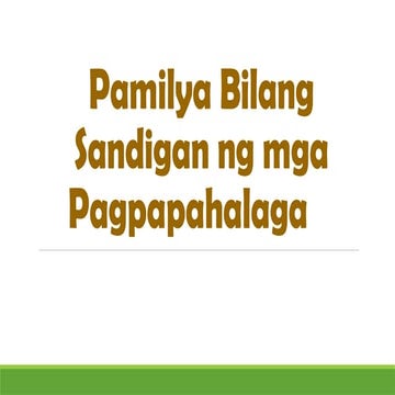 Gampanin ng Pamilya sa Pagpili ng Mabuting Pinuno.pptx