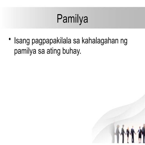 Pamilya | PPTX